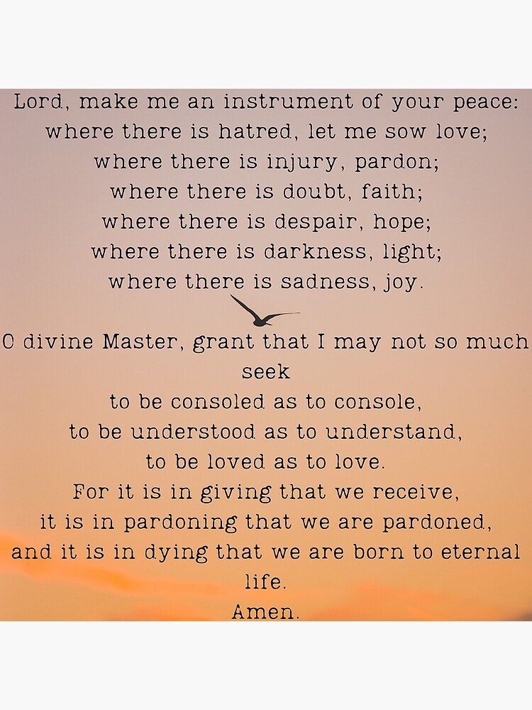 "Peace Prayer of Saint Francis of Assisi | Make Me an Instrument of ...