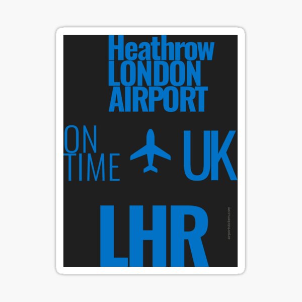 "Airport sticker LHR Heathrow Awesome Night Blue " Sticker for Sale by ...