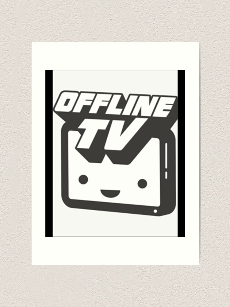 "Offline tv logo " Art Print by NSTLG | Redbubble
