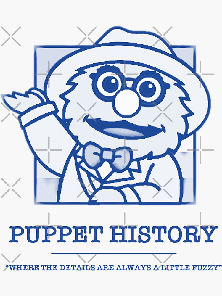 "Puppet History Fuzzy Details" Sticker for Sale by benbrooks009 | Redbubble