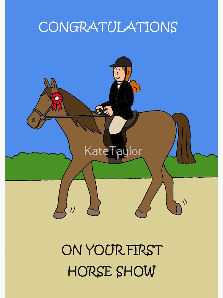 "Congratulations on First Horse Show" Sticker for Sale by KateTaylor ...