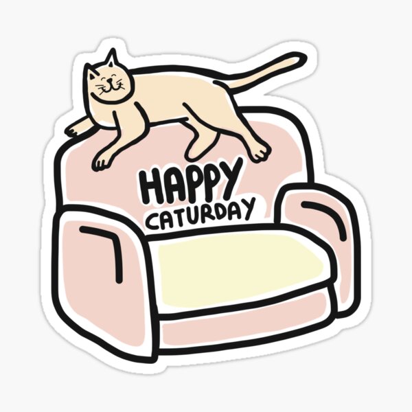 "Happy caturday funny cats cat lover Happy birthday " Sticker for Sale ...