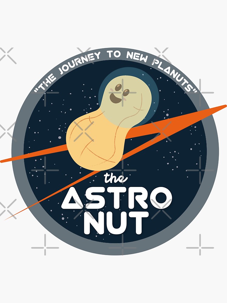 "The Astro Nut | Gift Ideas | Funny Astronomy | Peanut Puns" Sticker ...