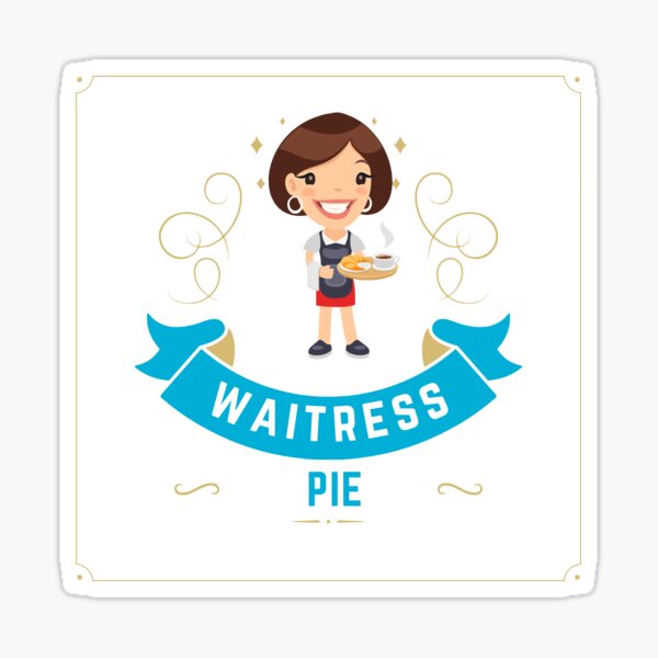 "Women Waitress PIE Tops" Sticker for Sale by abatkok | Redbubble