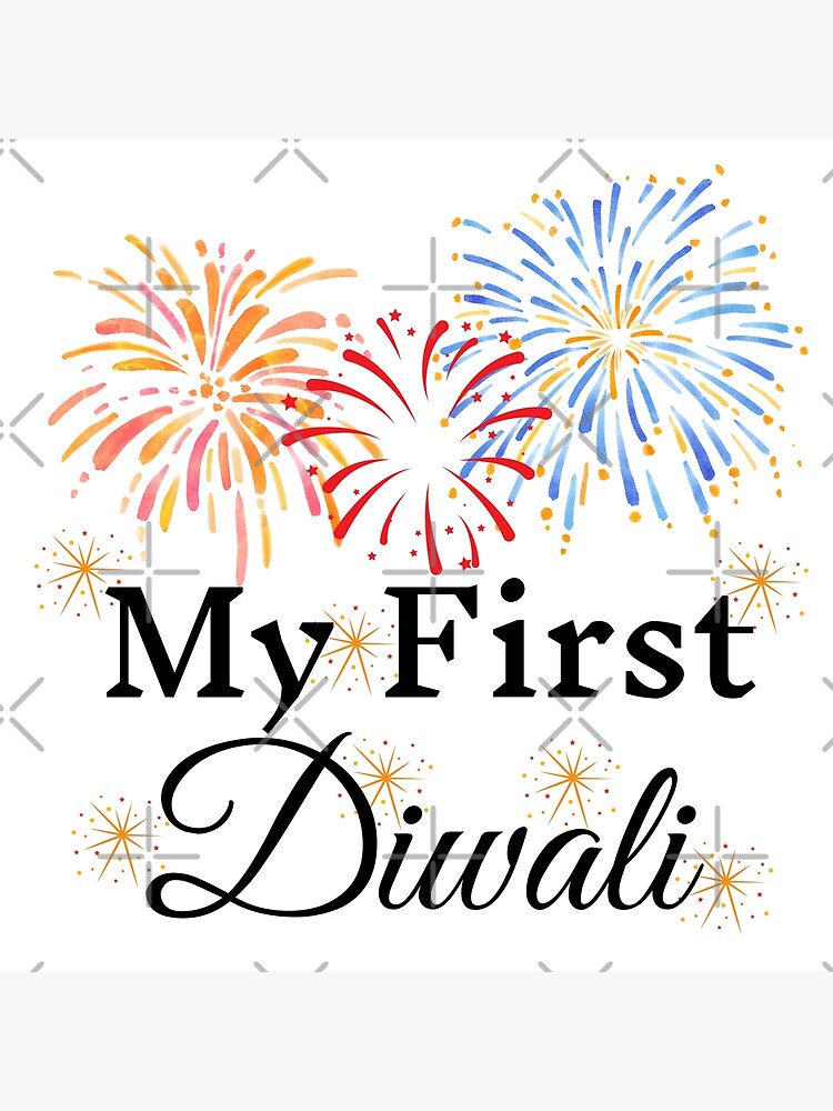 "My First Diwali Festival" Poster for Sale by Imakeyouhappy | Redbubble