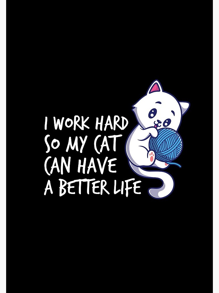 Cuaderno de espiral «Trabajo duro para que mi gato pueda tener una vida ...