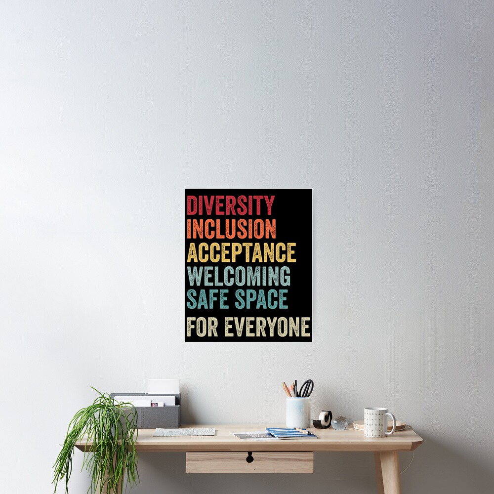 "Diversity Equity Inclusion Safe Space LGBTQ" Poster for Sale by ...