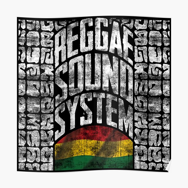 " Reggae sound system" Poster by Periartwork | Redbubble