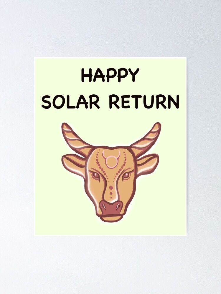 "Happy solar return- Taurus zodiac symbol " Poster for Sale by ...