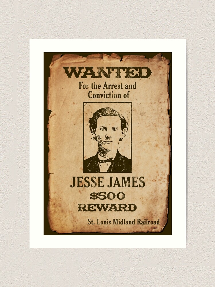 "Jesse James Wanted Poster" Art Print for Sale by kayve | Redbubble
