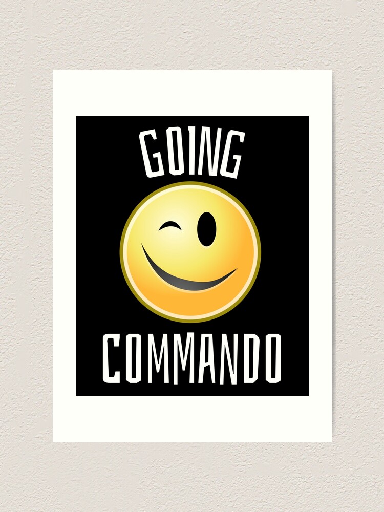 "Going Commando - Funny Smile Emoji Underwear Humor No Pants Bottomless ...