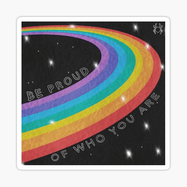 "Be Proud Rainbow" Sticker by ssbymaria | Redbubble