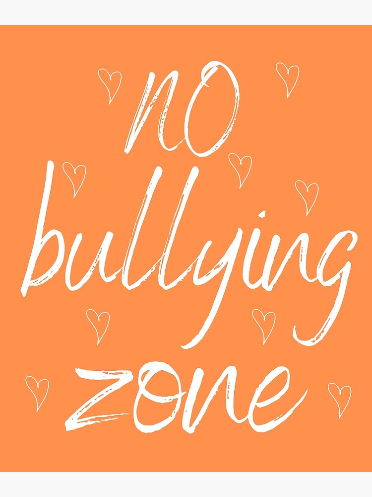 Póster «Zona sin bullying Anti Bullying Orange Día de la unidad Mes de ...