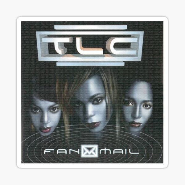 "TLC - FanMail" Sticker for Sale by sensitivekind | Redbubble