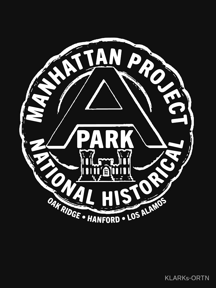 "Manhattan Project National Historical Park (White)" Essential T-Shirt ...