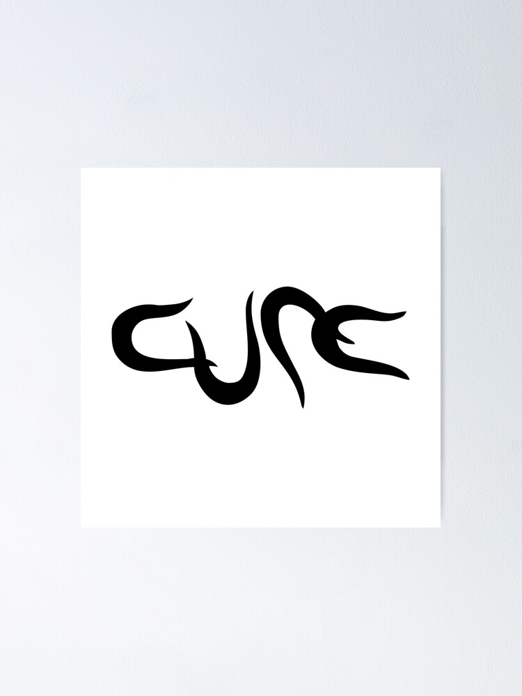"The Cure Logo" Poster for Sale by datymima43 | Redbubble