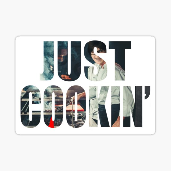 "Just Cookin'" Sticker by DaganSays | Redbubble