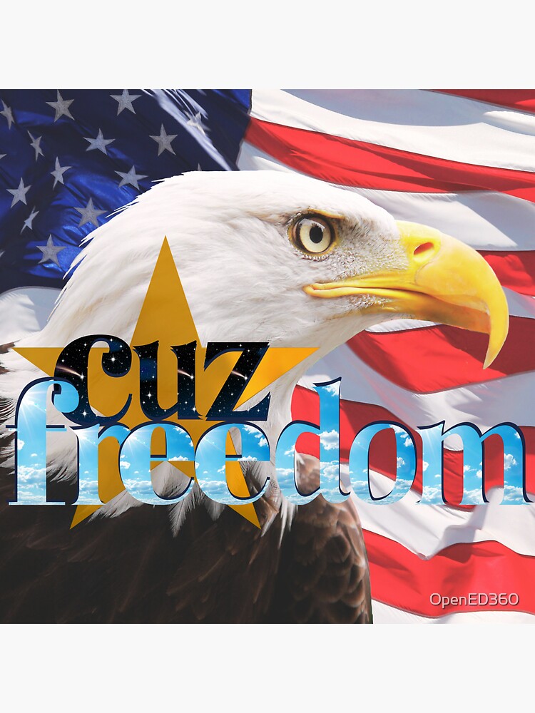 "Cuz Freedom Series Number Fifteen" Sticker for Sale by OpenED360 ...