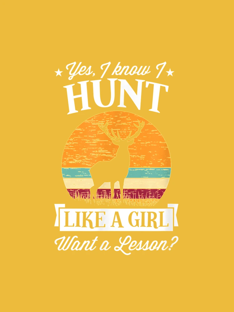 Country Girl Hunting Quotes