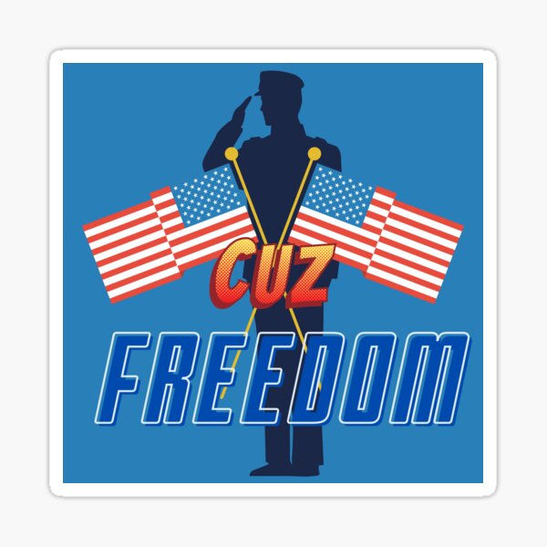 "Cuz Freedom Series Number Twenty-Two" Sticker for Sale by OpenED360 ...