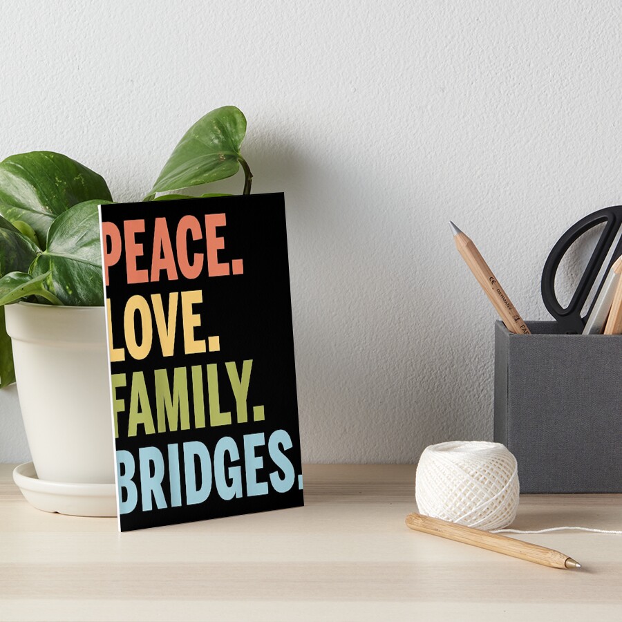 "Bridges Last Name Peace Love Family Matching" Art Board Print for Sale ...