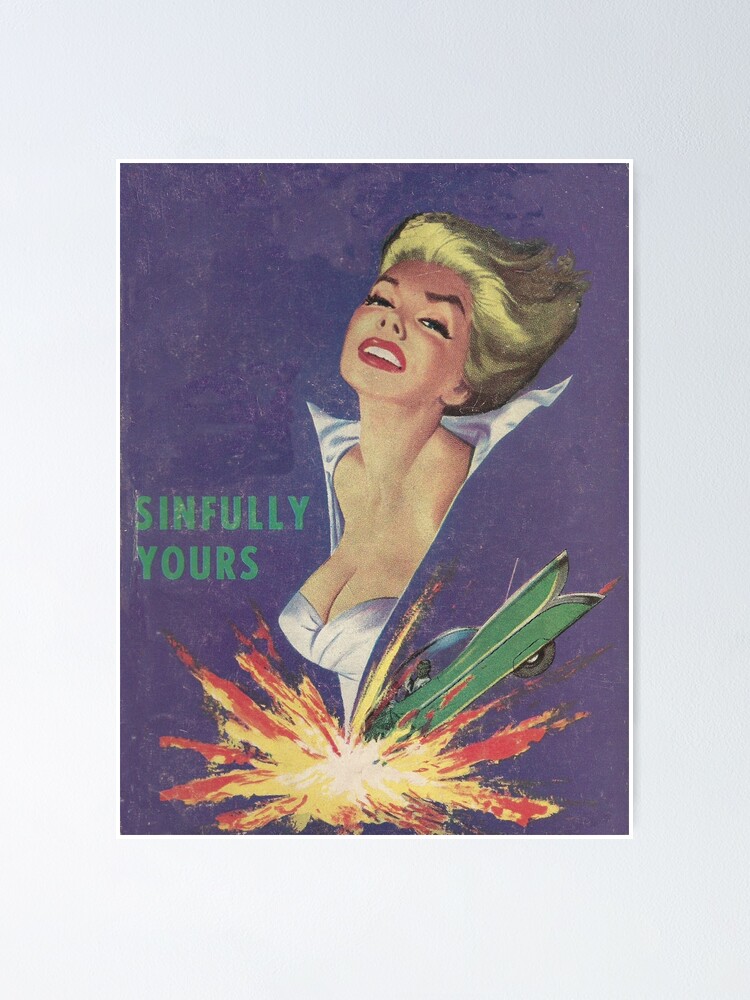 "Sinfully Yours" Poster for Sale by Metro-Glow | Redbubble