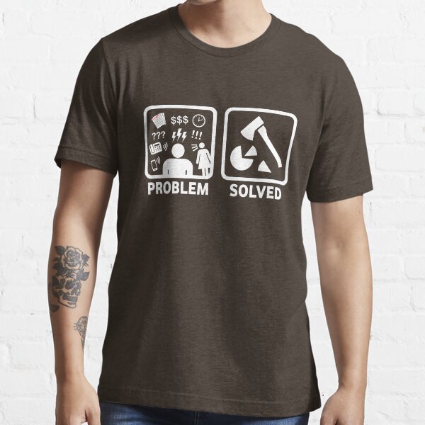 "Wood Chopping Funny Problem Solved Shirt" T-shirt by BeyondEvolved ...
