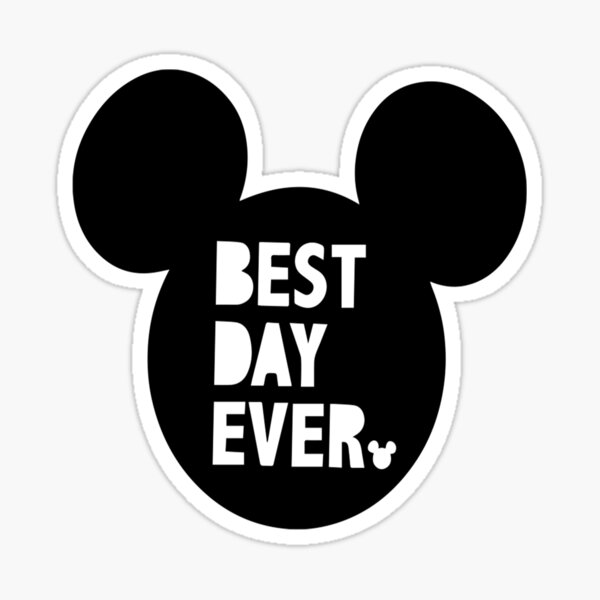 "Mickeymouse Best Day Ever " Sticker for Sale by RaynaGellner | Redbubble