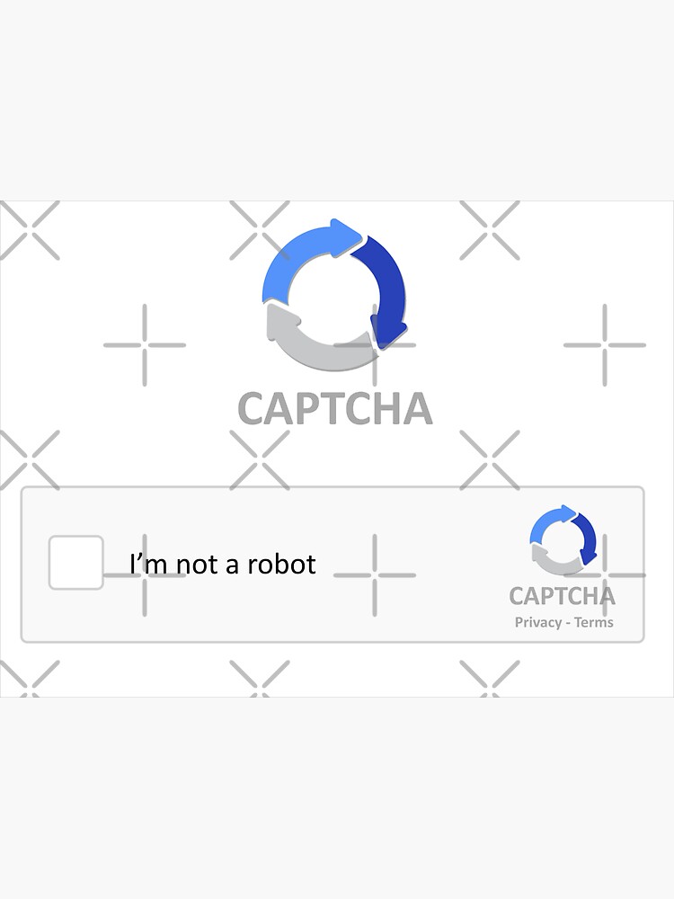 "CAPTCHA IM NOT A ROBOT" Sticker for Sale by T-paw | Redbubble