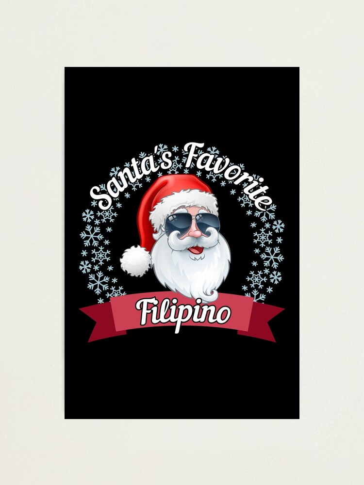 "Santas Favorite Filipino - Filipino Christmas - Merry Christmas ...