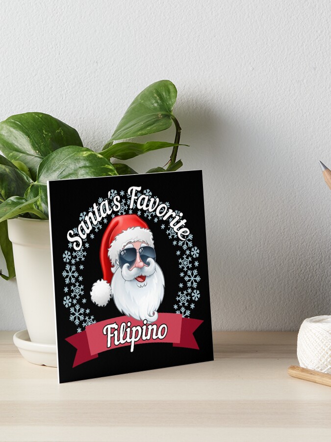 "Santas Favorite Filipino - Filipino Christmas - Merry Christmas ...
