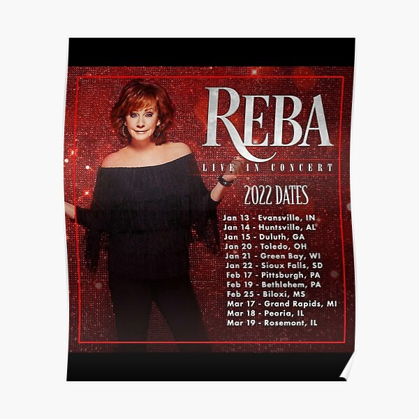 "Reba Tour 2022 Locations and Dates" Poster for Sale by NessaGordon ...