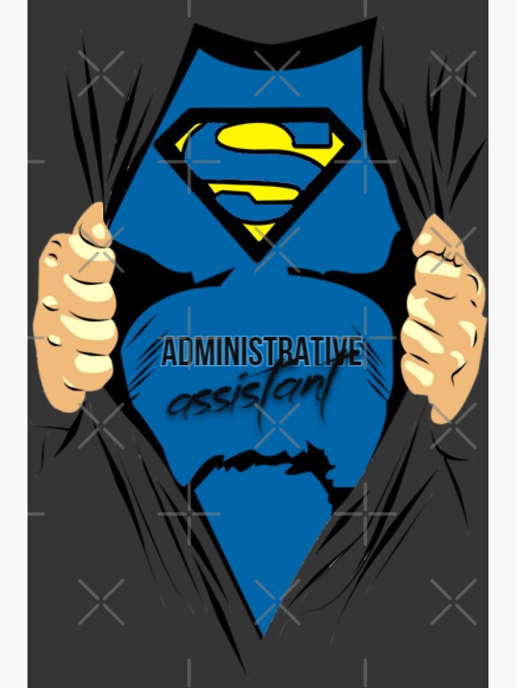 "super Administrative assistant" Poster by luxeado | Redbubble