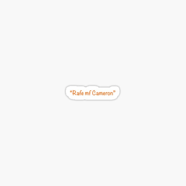 "Rafe mf Camreon" Sticker for Sale by janeestickers | Redbubble