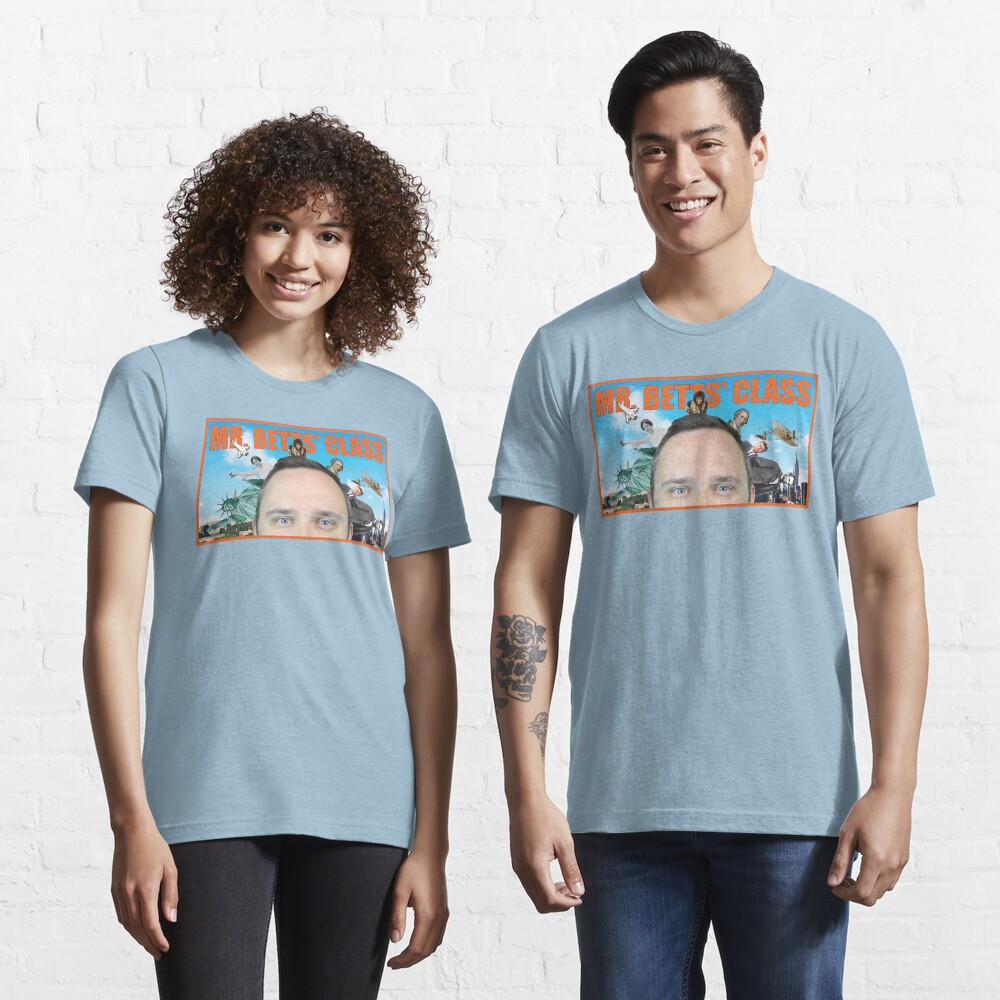 "Mr. Betts' Class Official T-Shirt" T-shirt for Sale by MrBettsClass ...