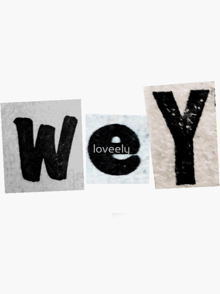 "Wey meme " Sticker for Sale by loveely | Redbubble