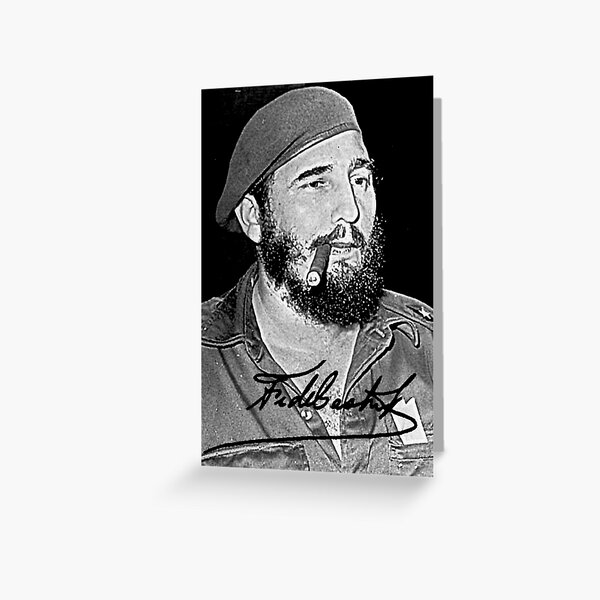"Fidel Castro was young" Greeting Card for Sale by heydenrijk | Redbubble