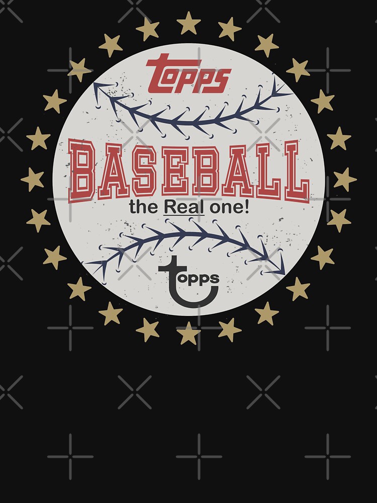 "Topps Baseball The Real One!" Essential T-Shirt for Sale by Mounthday ...