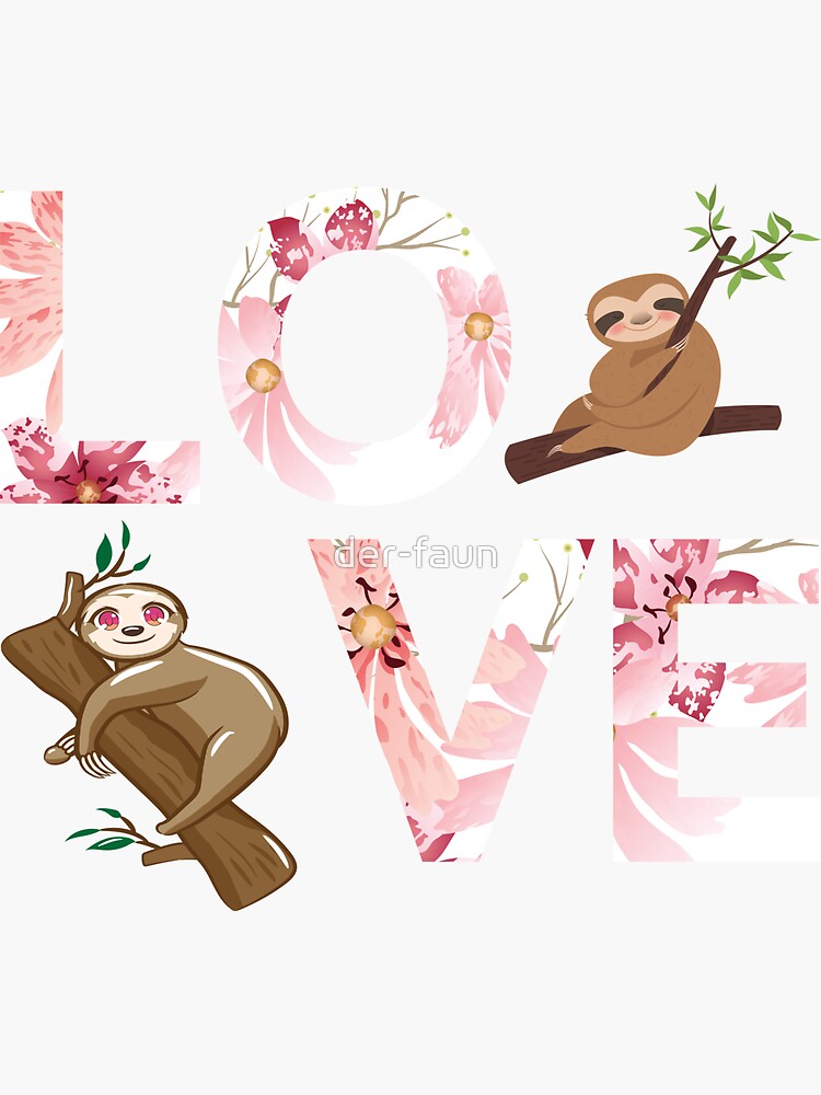 "Sloth LOVE" Sticker for Sale by der-faun | Redbubble