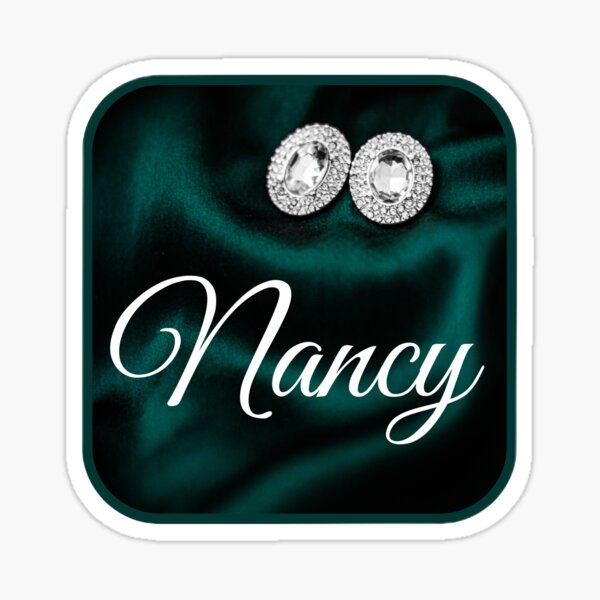 Pegatina «Nombres de dama populares - Nancy» de StickersAllOver | Redbubble