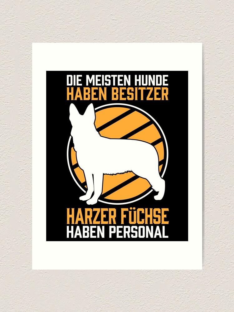 "Harzer Fuchs have staff of old German herding dogs" Art Print for Sale ...