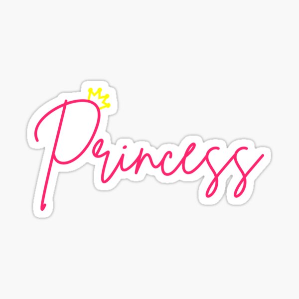 "Princess | Calligraphy II" Sticker for Sale by rsty11 | Redbubble