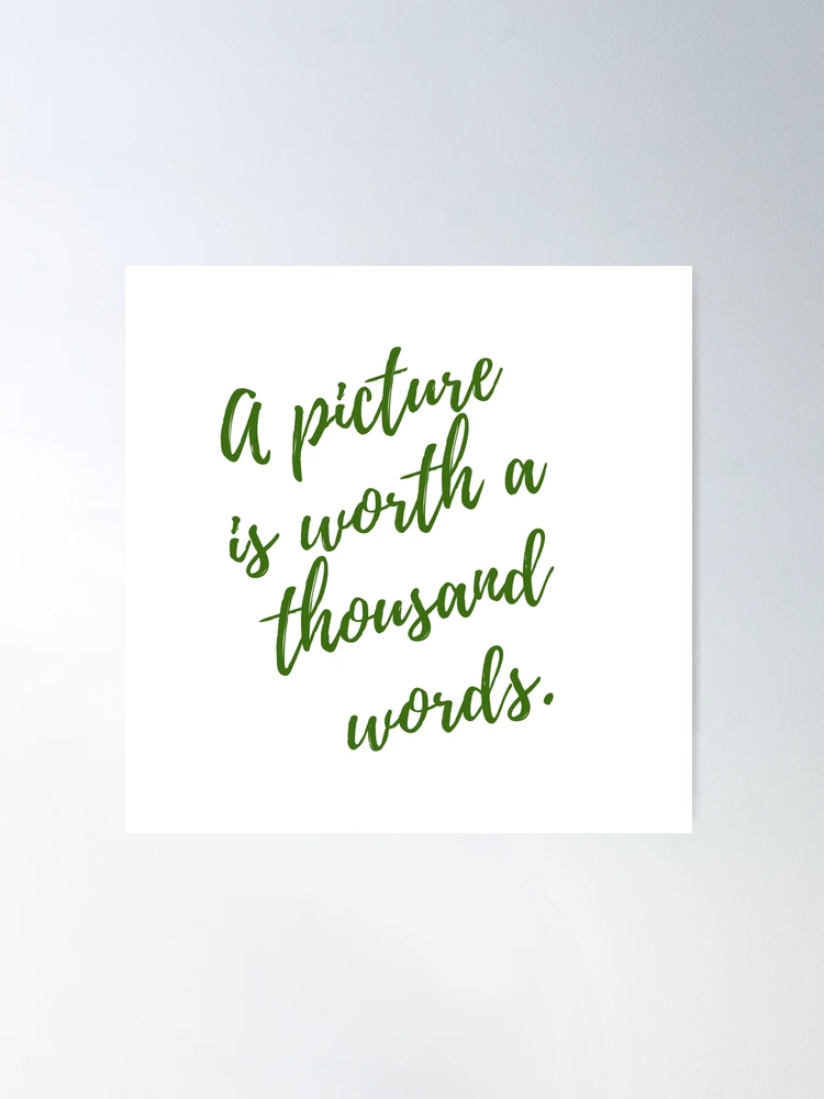 Picture Worth A Thousand Words Quotes Thousand Words Cards | Zazzle