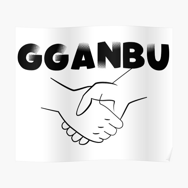 "Gganbu squid games Gganbu" Poster for Sale by goosedesigner | Redbubble