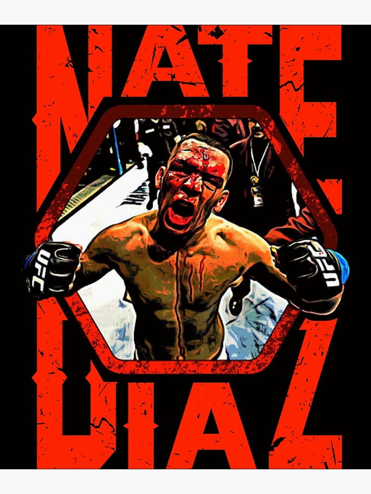 "NATE DIAZ " Poster for Sale by THOMAS-BOUT | Redbubble