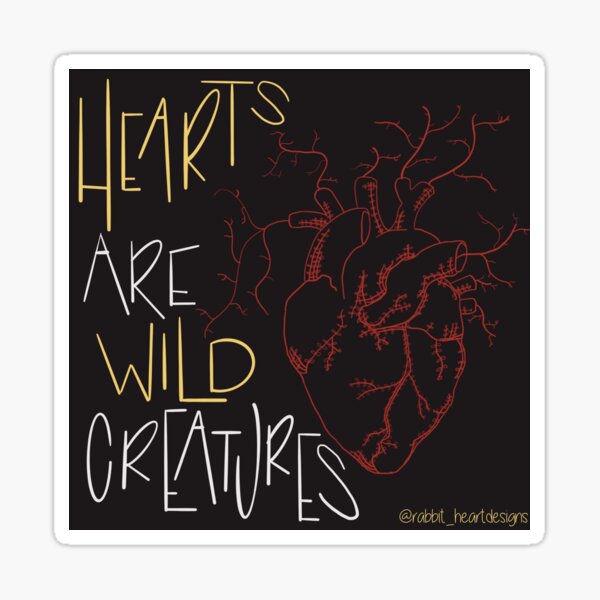 "Hearts are Wild Creatures Floral Heart" Sticker for Sale by ...