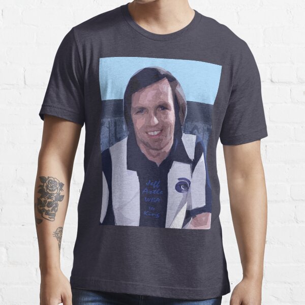 "JEFF ASTLE WBA - THE KING" T-shirt for Sale by FieryFinn77 | Redbubble ...