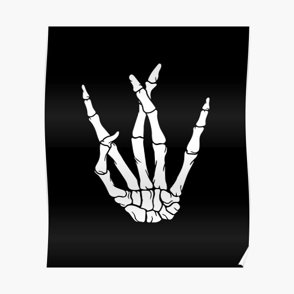 "Westside Hip Hop Skeleton Hand Sign" Poster for Sale by JustLivinLife ...