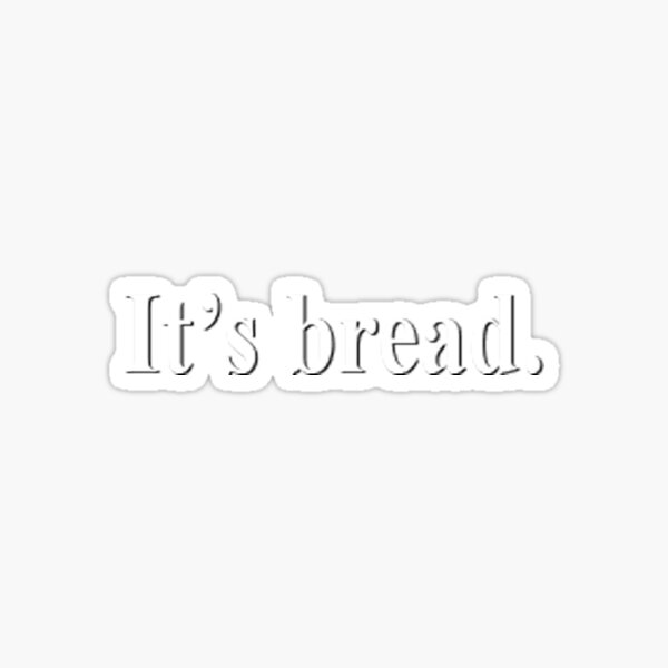 "Silent Hill 3 It's Bread Meme" Sticker for Sale by surrealvault ...