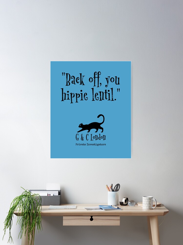 "Lentils - Gobbelino London, PI" Poster for Sale by Toot-Hansell ...